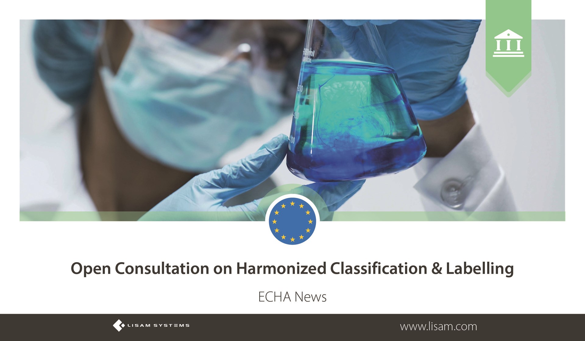 Open Consultation on Harmonized Classification & Labelling - Lisam Lisam