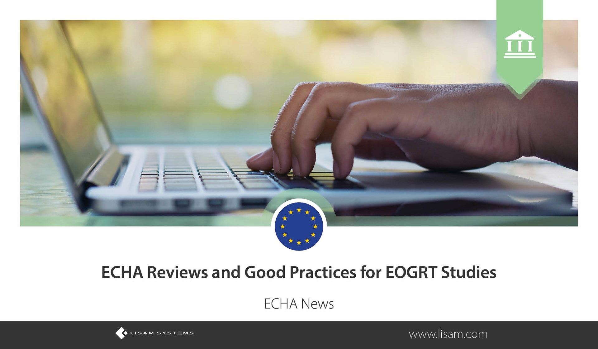 ECHA Reviews and Good Practices for EOGRT Studies - Lisam